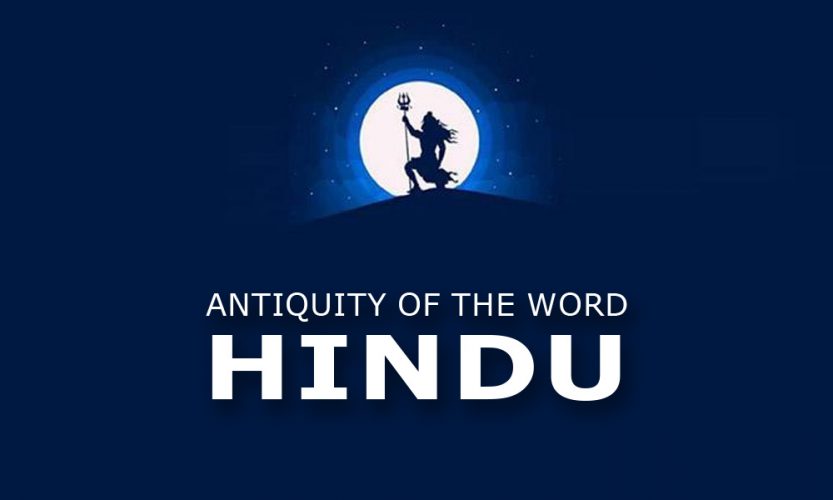 Antiquity of the word “Hindu” | Vedic Tribe