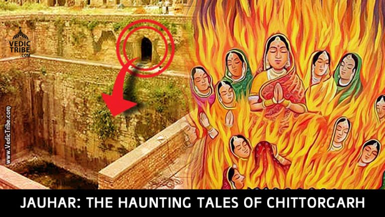 Jauhar: The Haunting Tales of Chittorgarh | Vedic Tribe