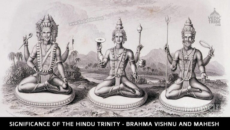 Significance Of The Hindu Trinity – Brahma, Vishnu and Mahesh | Vedic Tribe